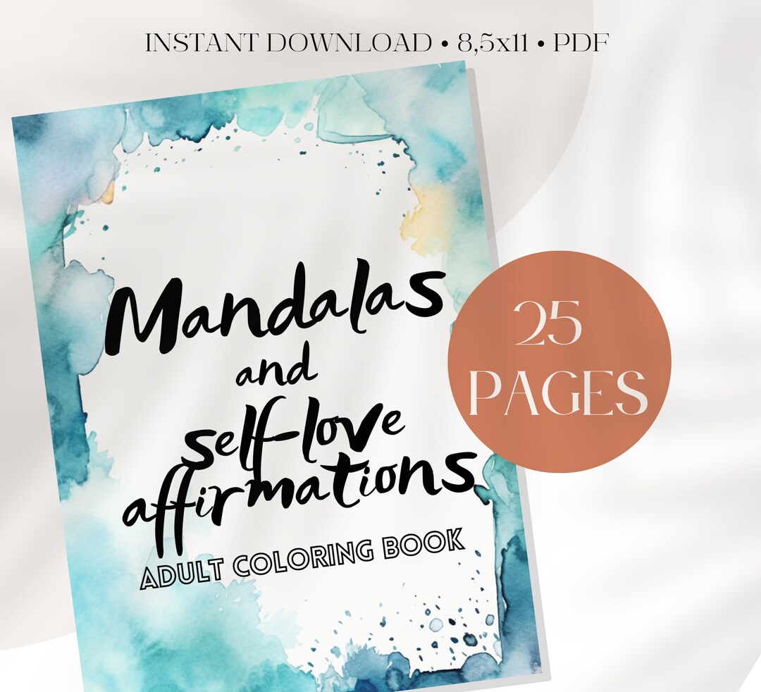 Mandalas With Self Love Affirmations Adult Coloring Book, Stress Relief ...