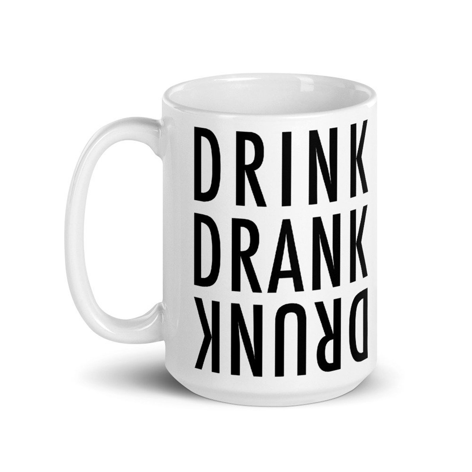 Drink Drank DRUNK Ceramic Mug Savage Work From Home Coffee Mug Alcohol ...