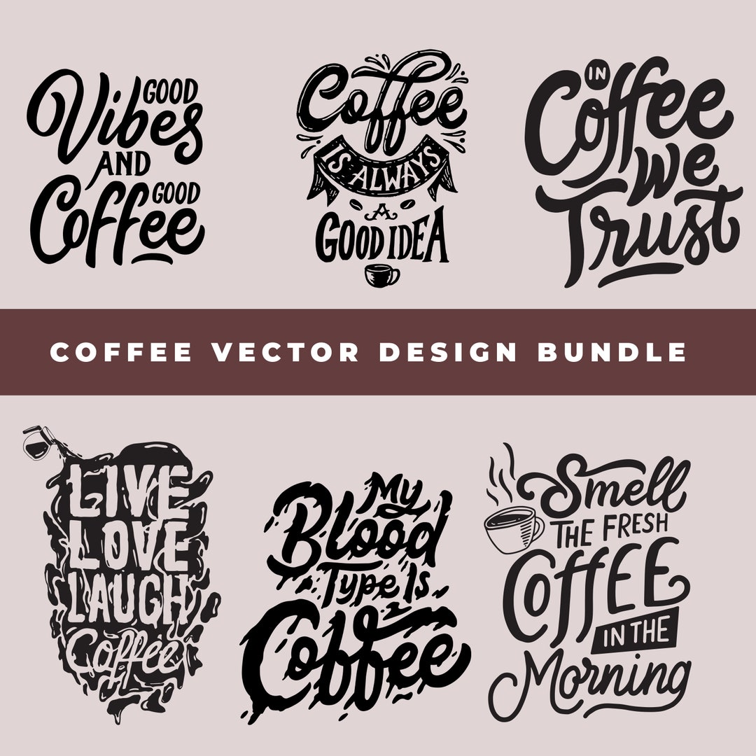 Coffee Quotes Svg Bundle, Coffee Svg, Coffee Sayings, Png, Eps, Clipart ...