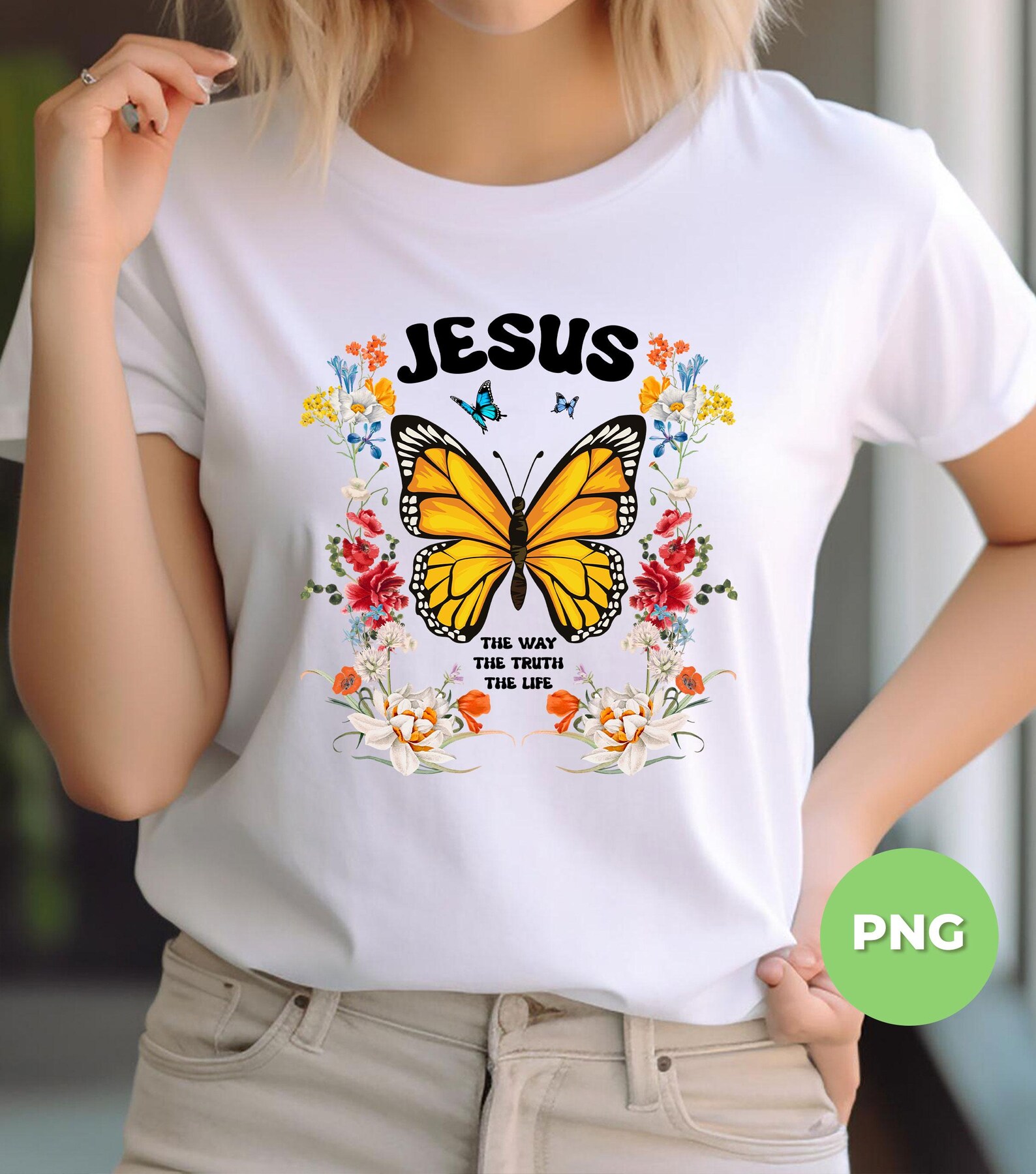 Jesus, the Way, the Truth, the Life, Jesus Butterfly, Butterfly With ...
