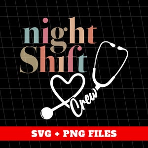 Night Shift Crew Svg, Love Nurse Svg, Nurse Lover Svg, Nurse Element ...
