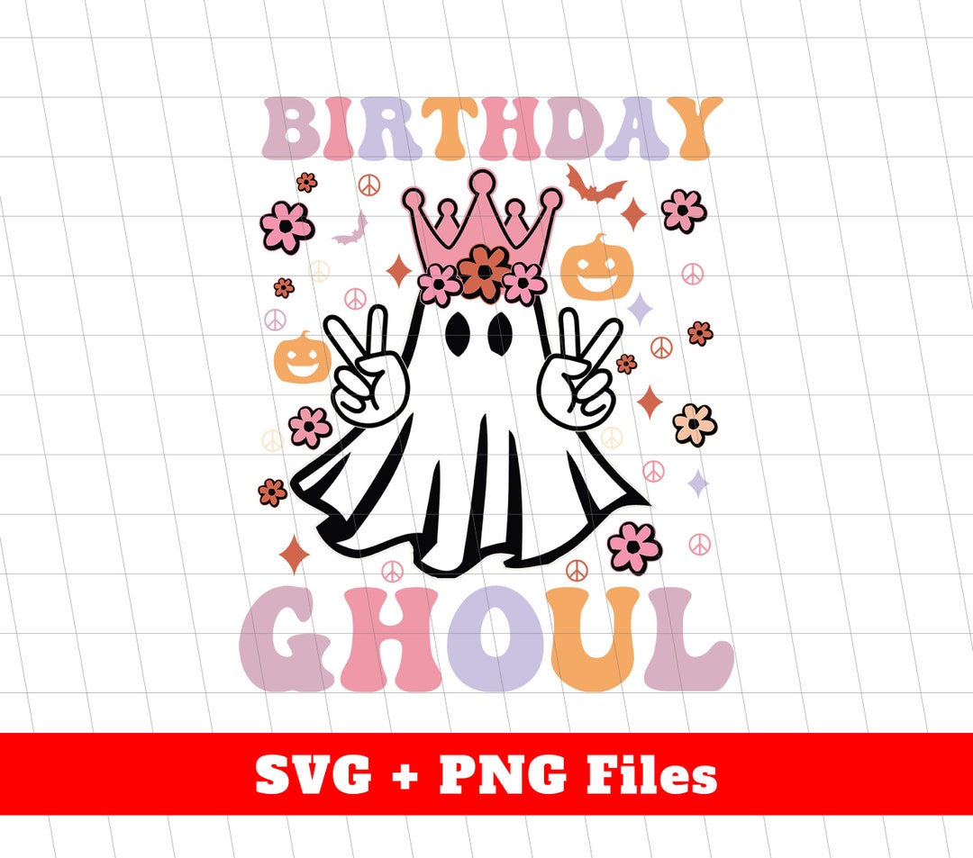 Birthday Ghoul Svg Groovy Halloween Svg Cute Princess Ghost - Etsy