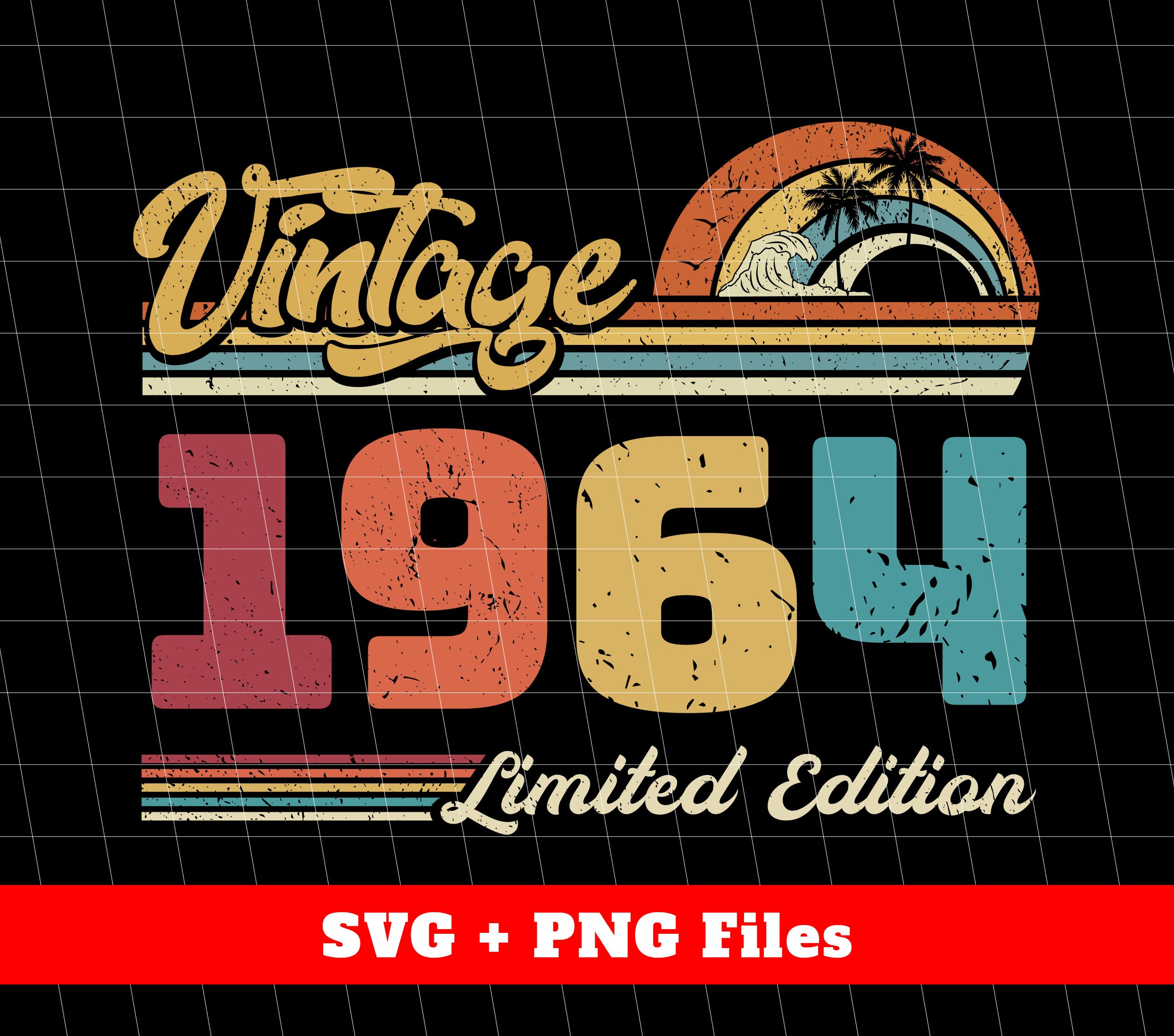 1964 Vintage Svg, Vintage 1964 Gift, Love 1964 Svg, Birthday 1964 Png ...