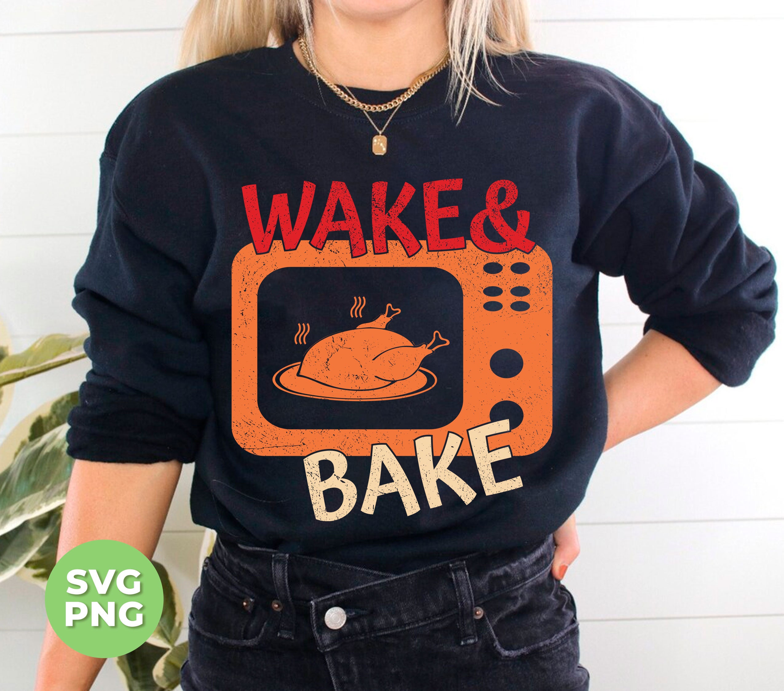 Wake and Bake Svg, Wake up Turkey Svg, Bake Turkey Svg, Thanksgiving's ...