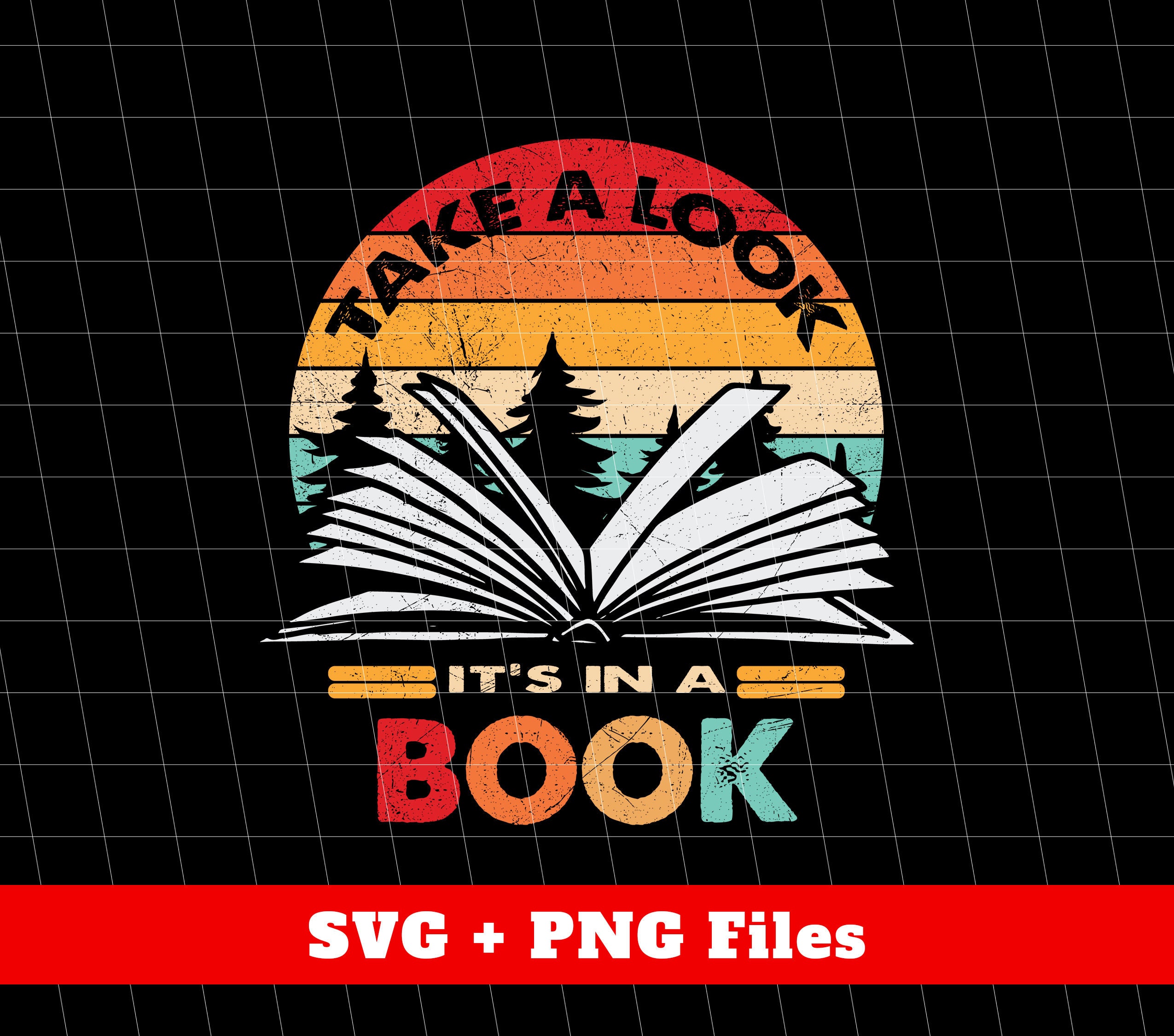 Take A Look Svg, It's in A Book Svg, Retro Books Svg, Love Book Svg ...