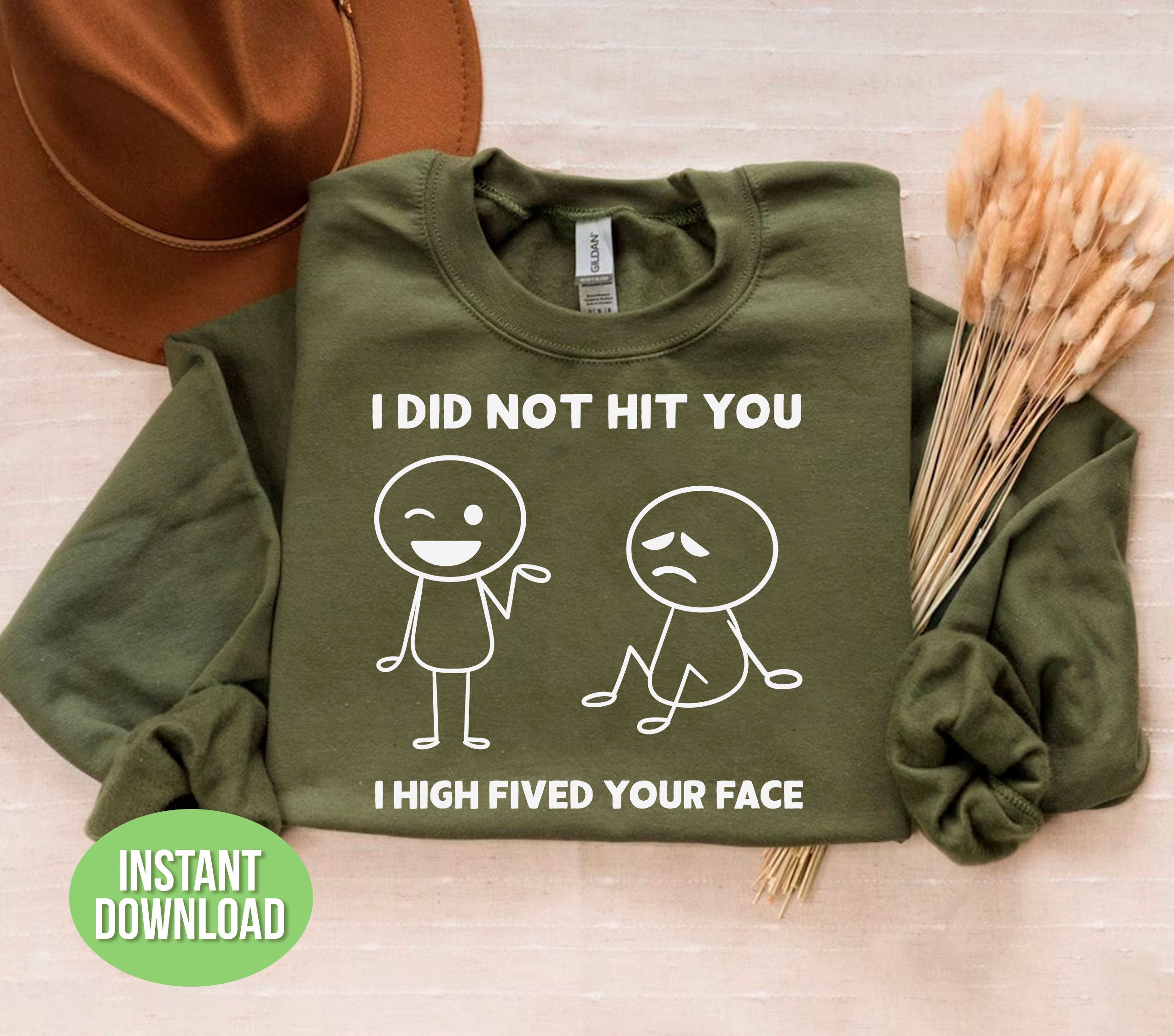 I Did Not Hit You Svg, Stickman Svg, Funny Stickman Svg, I High Fived ...