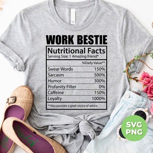Work Bestie Svg, Nutritional Facts Svg, Bestie Nutrition Svg, Love Work ...