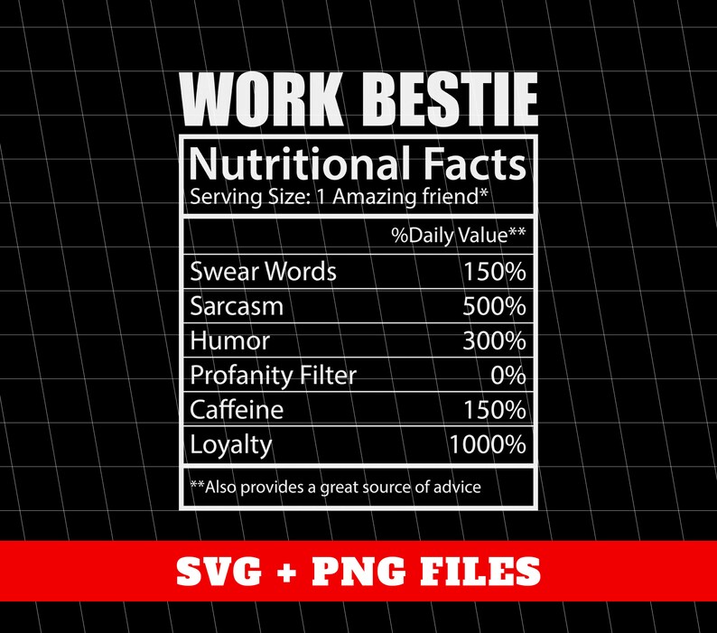 Work Bestie Svg Nutritional Facts Svg Bestie Nutrition Svg Love Work