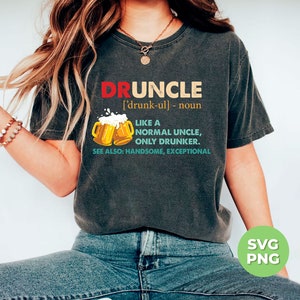Druncle Png, Like A Normal Uncle Png, Only Drunker Png, Love Drunk Png ...