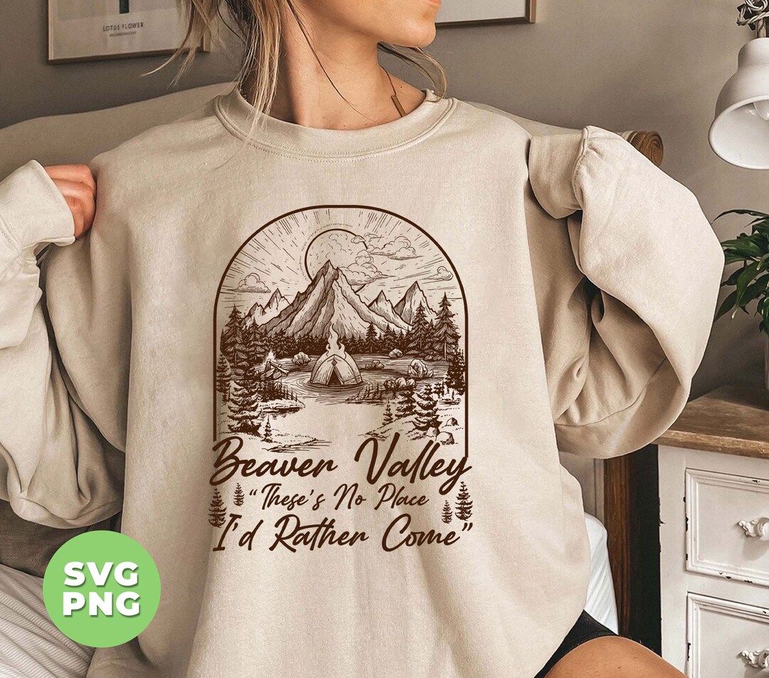 Beaver Valley Png, There's No Place I'd Rather Come, Beaver Valley ...
