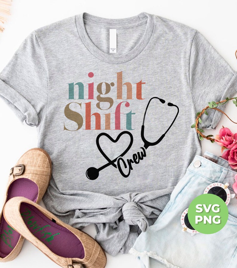 Night Shift Crew Svg, Love Nurse Svg, Nurse Lover Svg, Nurse Element ...