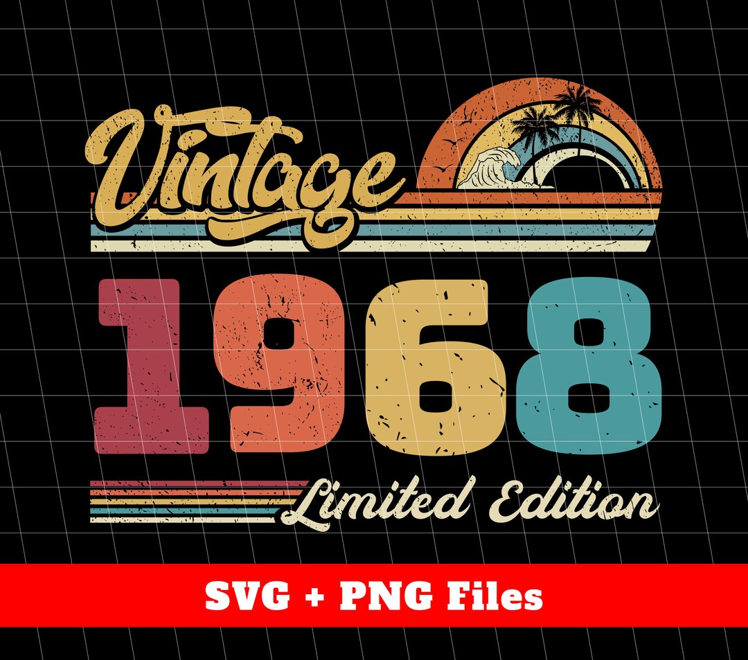 1968 Vintage SVG, Vintage 1968 Geschenk, Liebe 1968 SVG, Geburtstag ...