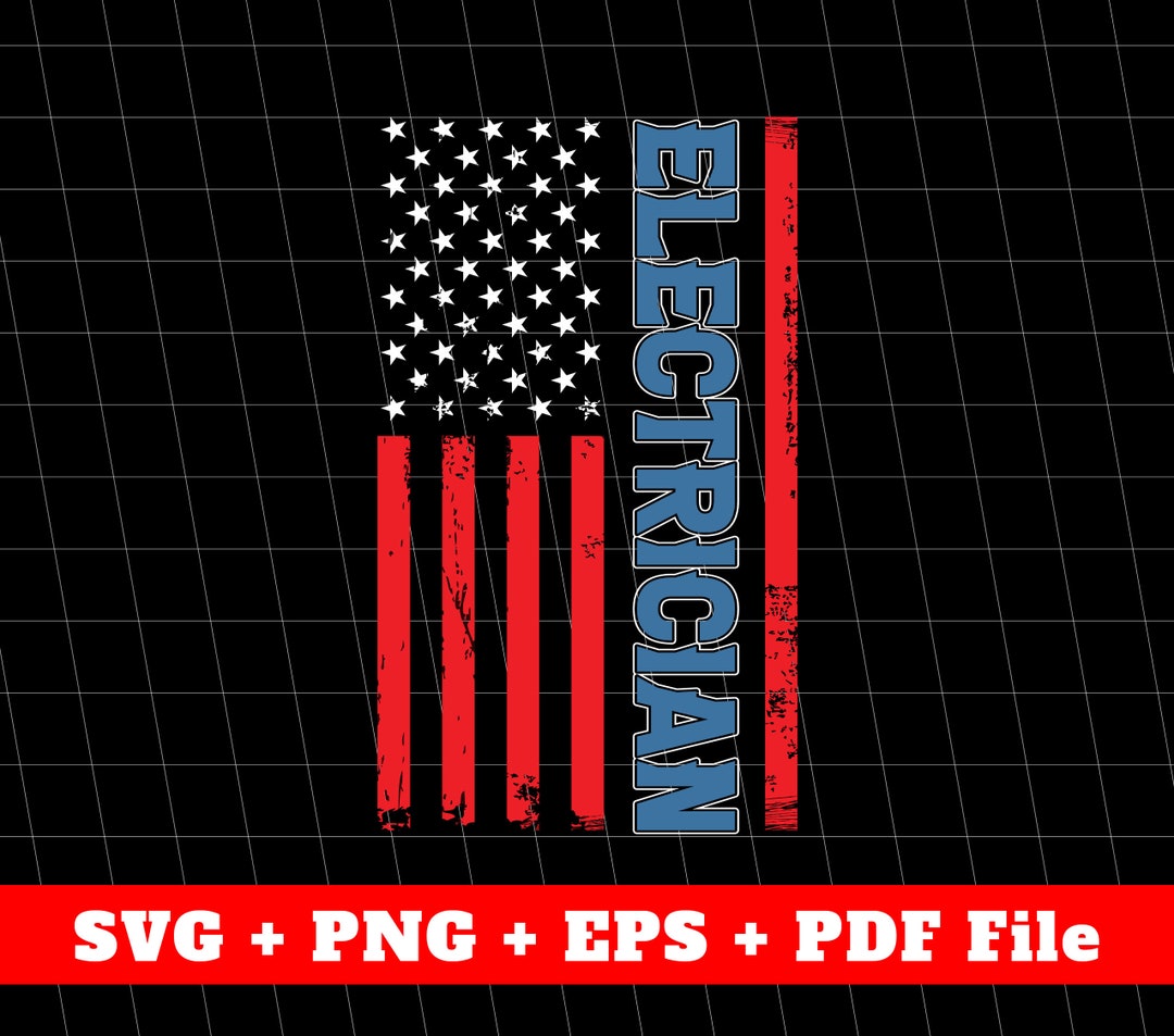 Electrician Svg, American Electrician Svg, American Flag Svg ...