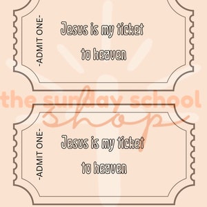 Jesus is My Ticket to Heaven Ticket Template - Etsy