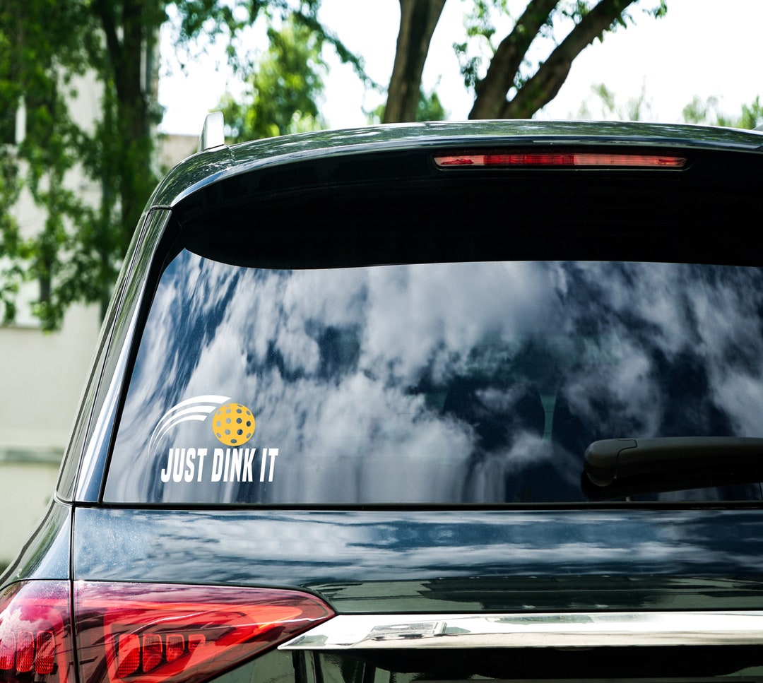 Pickleball Car Decal•dink It Decal•pickleball Stickers•just Dink It ...