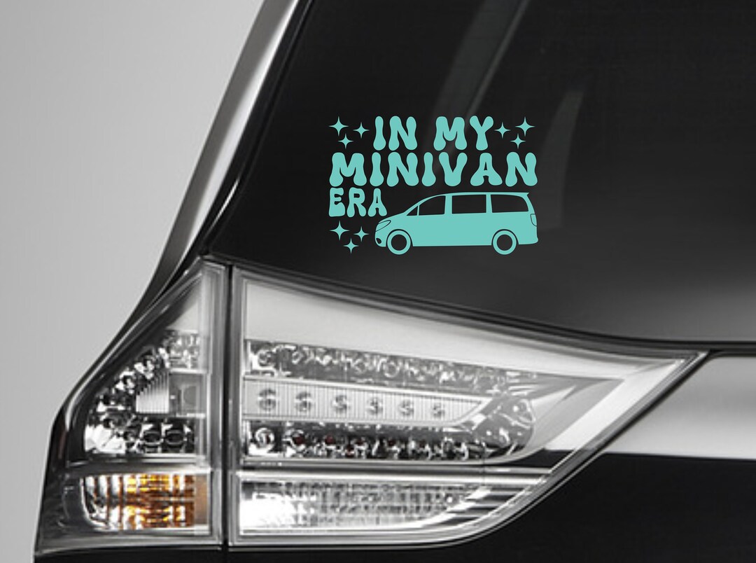 In My Minivan Era Decal•minivan Mom Decal•minivan Car Decal•minivan Window Sticker•minivan ...