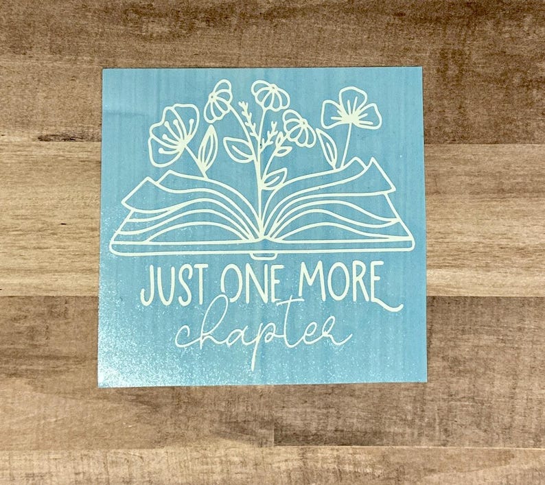 Floral Just One More Chapter Decal•book Car Decal•book Sticker•gift for ...