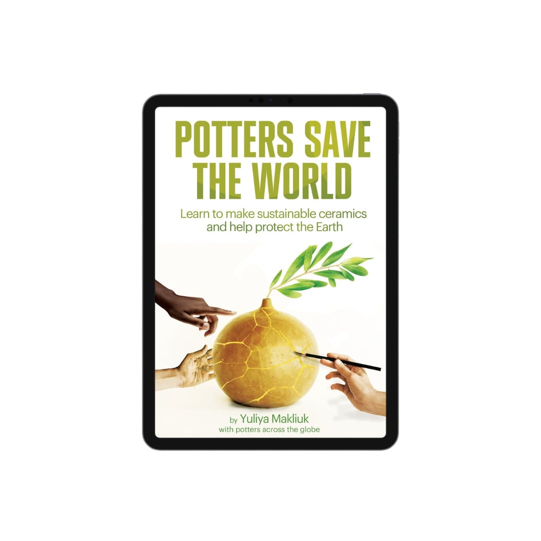 Potters Save the World E-book: Sustainable Ceramics Guide (PDF) - Etsy