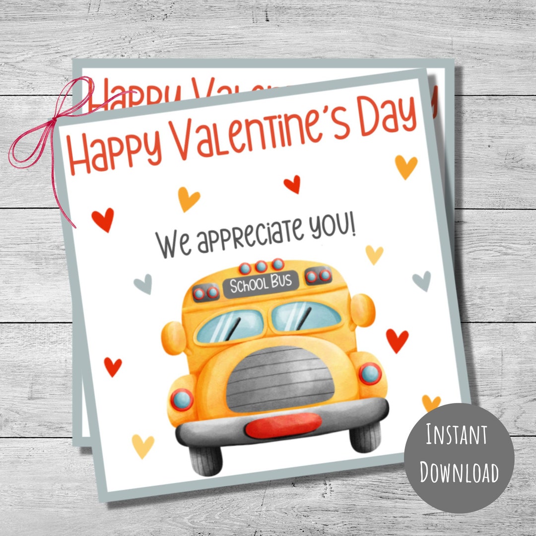 Bus Driver Valentine's Day Tag, Printable School Bus Driver Gift, Thank ...