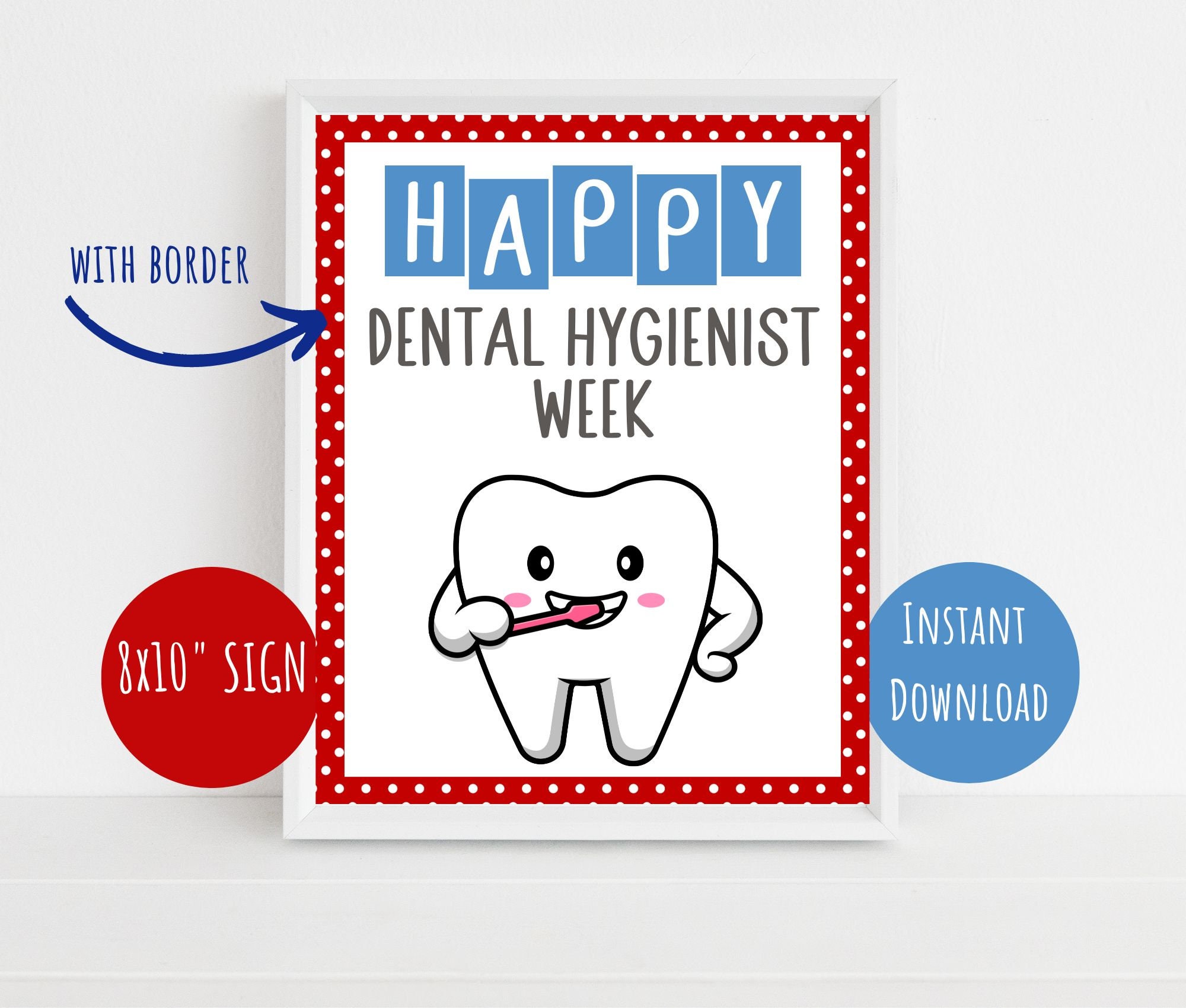 Dental Hygienist Week Sign, Printable Dental Appreciation Sign, 8x10 ...