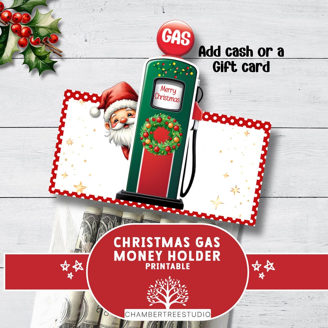 Christmas Gas Gift Card Holder Printable | Holiday Cash Gift Tag ...