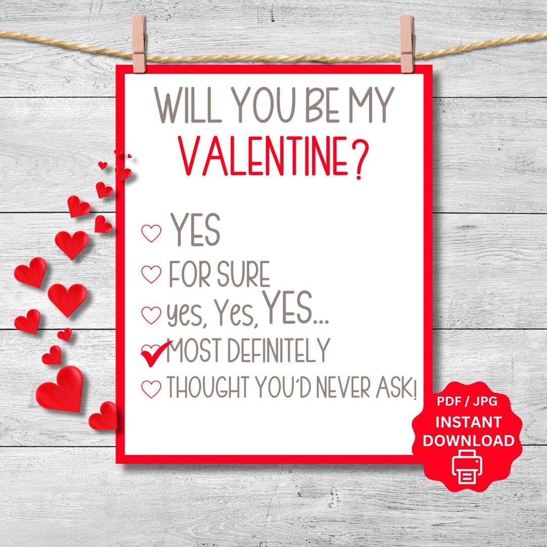 Will You Be My Valentine Printable Sign, Funny Valentine’s Day Decor ...