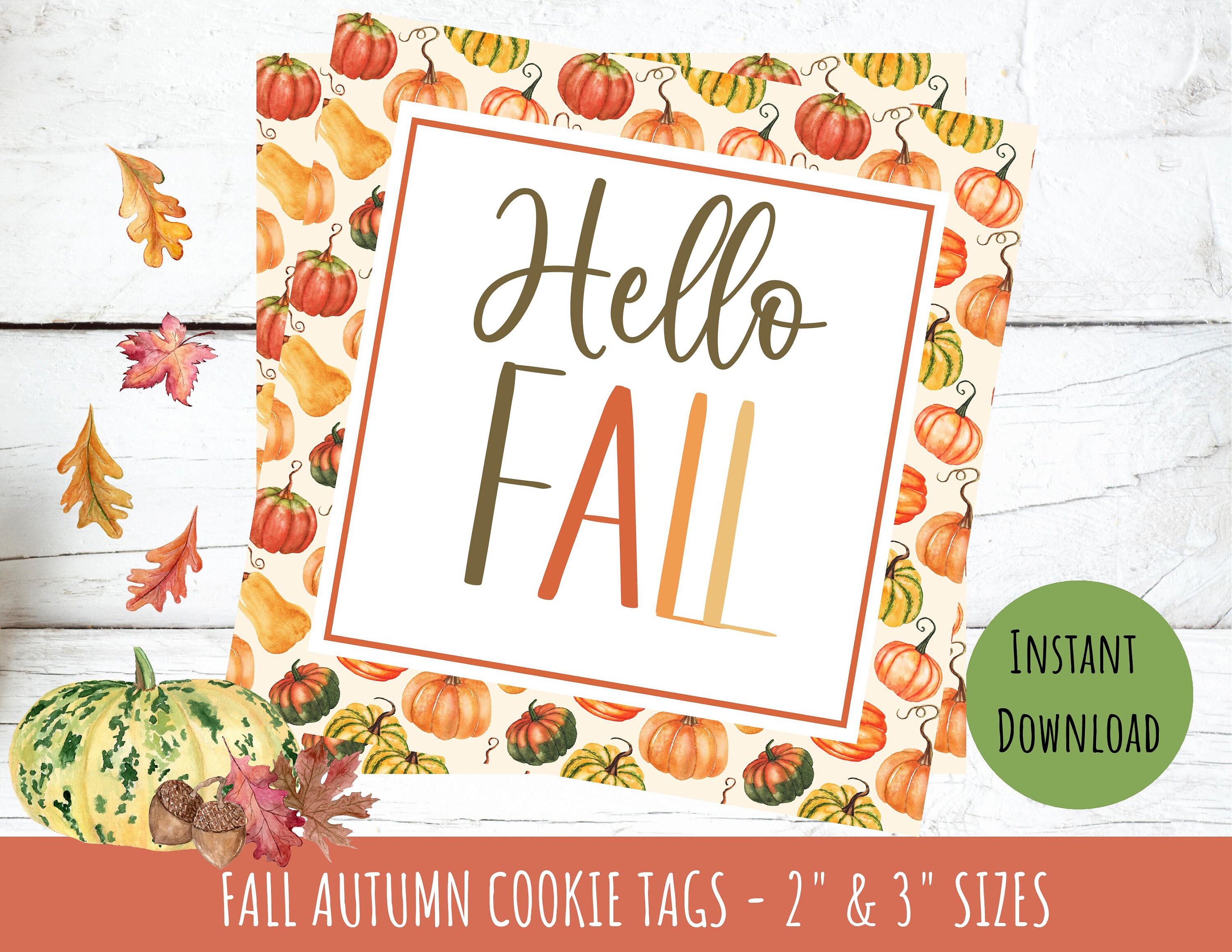 Printable Hello Fall Cookie Gift Tag, 2 and 3 Sizes, Autumn Gift Tags ...