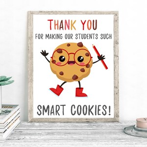 Smart Cookie Teacher Appreciation Sign, Printable School Staff 8x10 ...