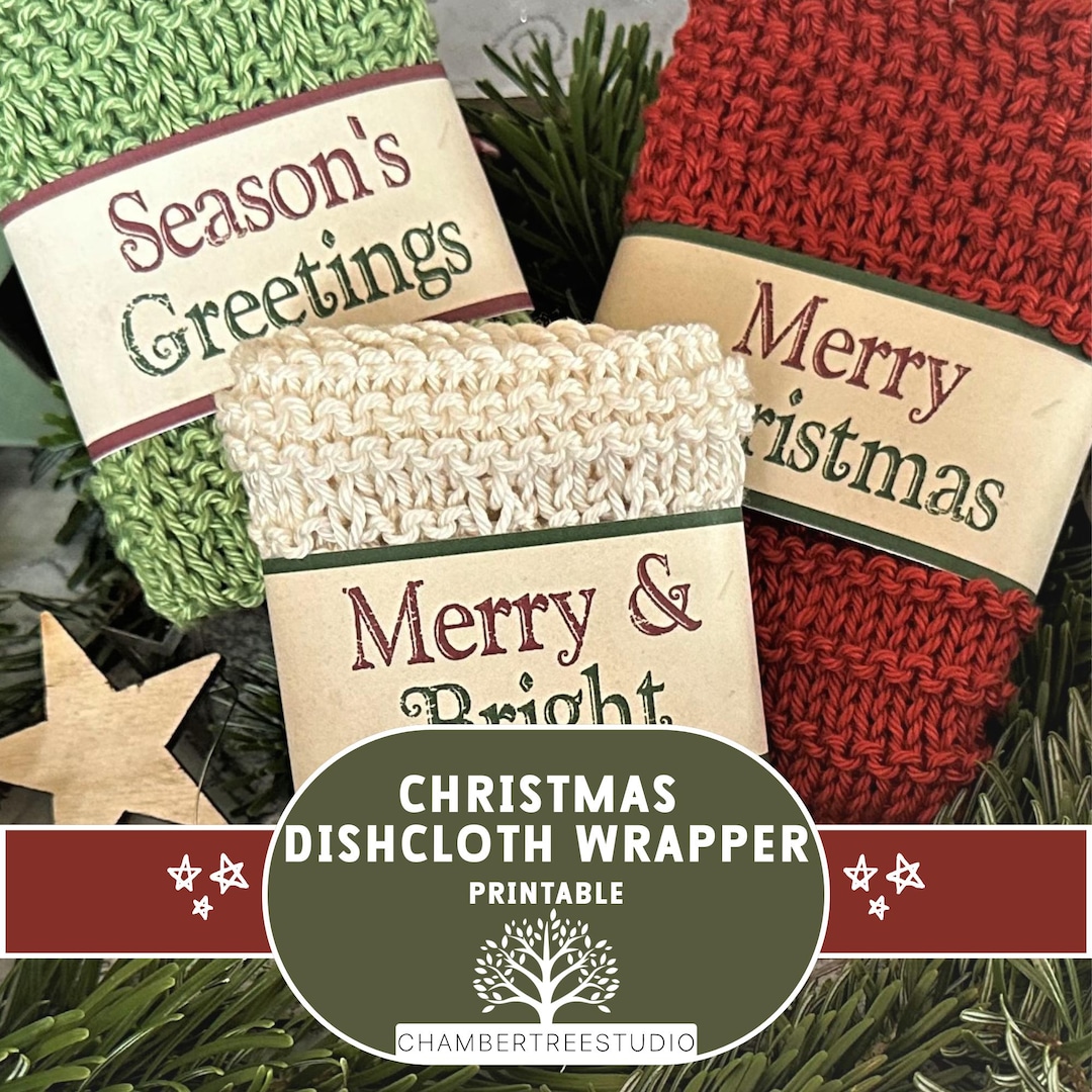 Christmas Dishcloth Wrapper, Printable Gift Label, Belly Band Washcloth ...