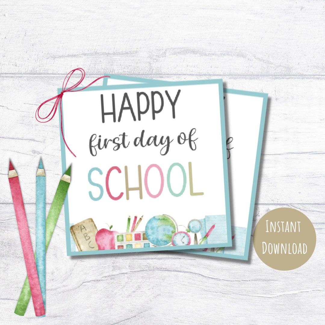 Happy First Day of School Tags, 2" & 3" Size, Kids Lunchbox Notes, Back ...
