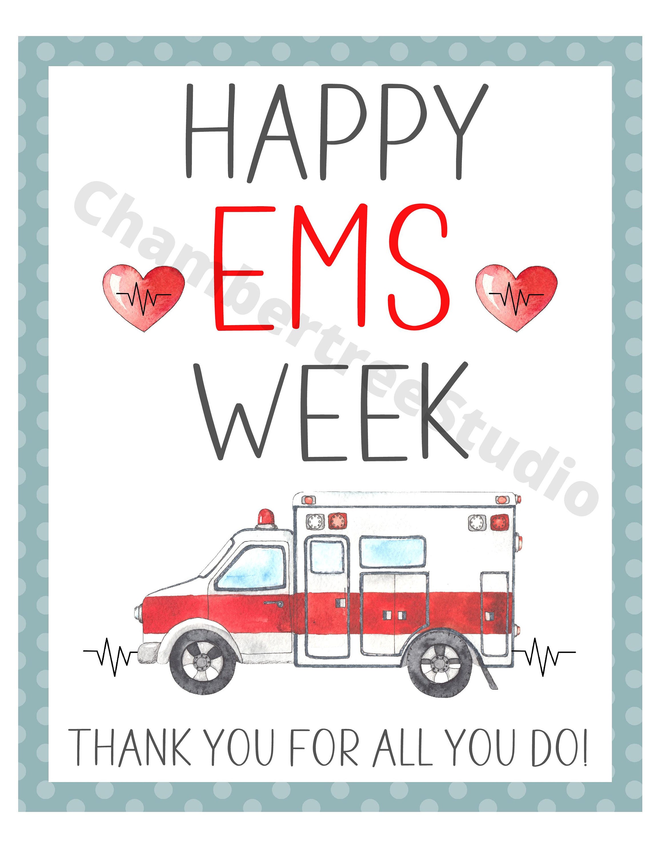 EMS Week Sign, 8x10 Sign, Happy Emergency Medical Services Week, EMT ...