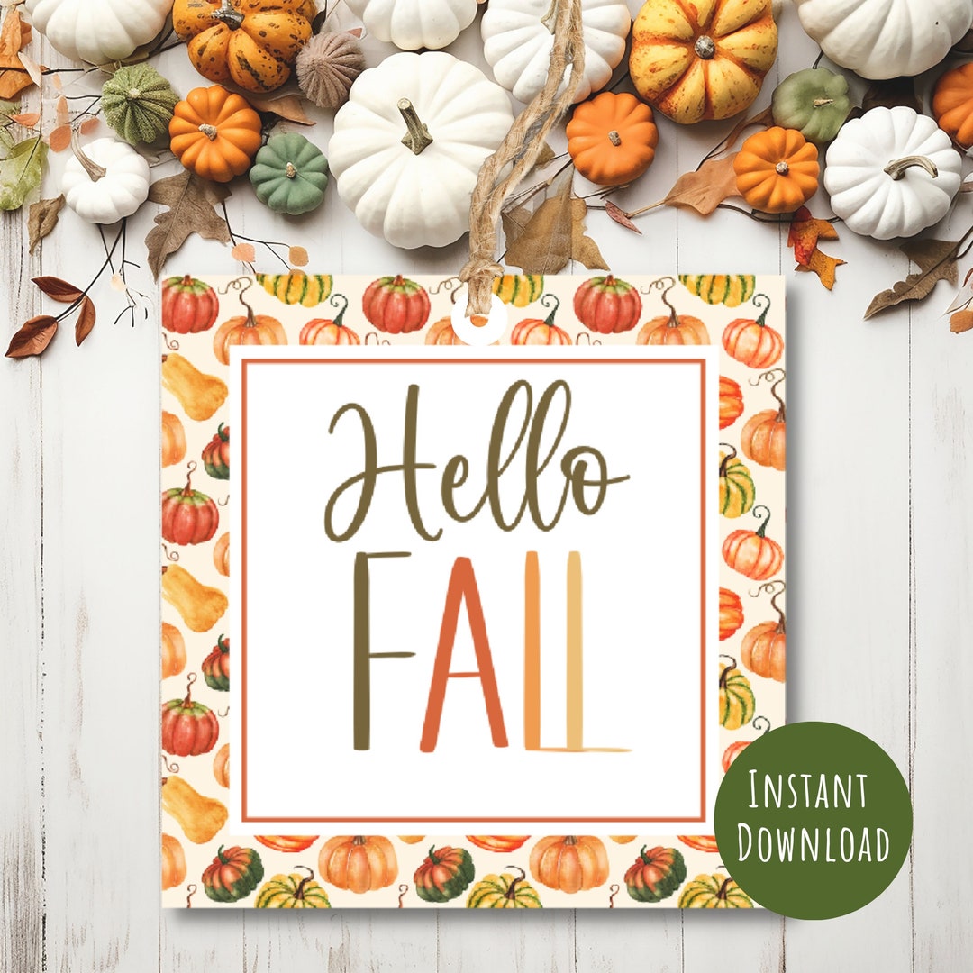 Printable Hello Fall Cookie Gift Tag, 2 and 3 Sizes, Autumn Gift Tags ...