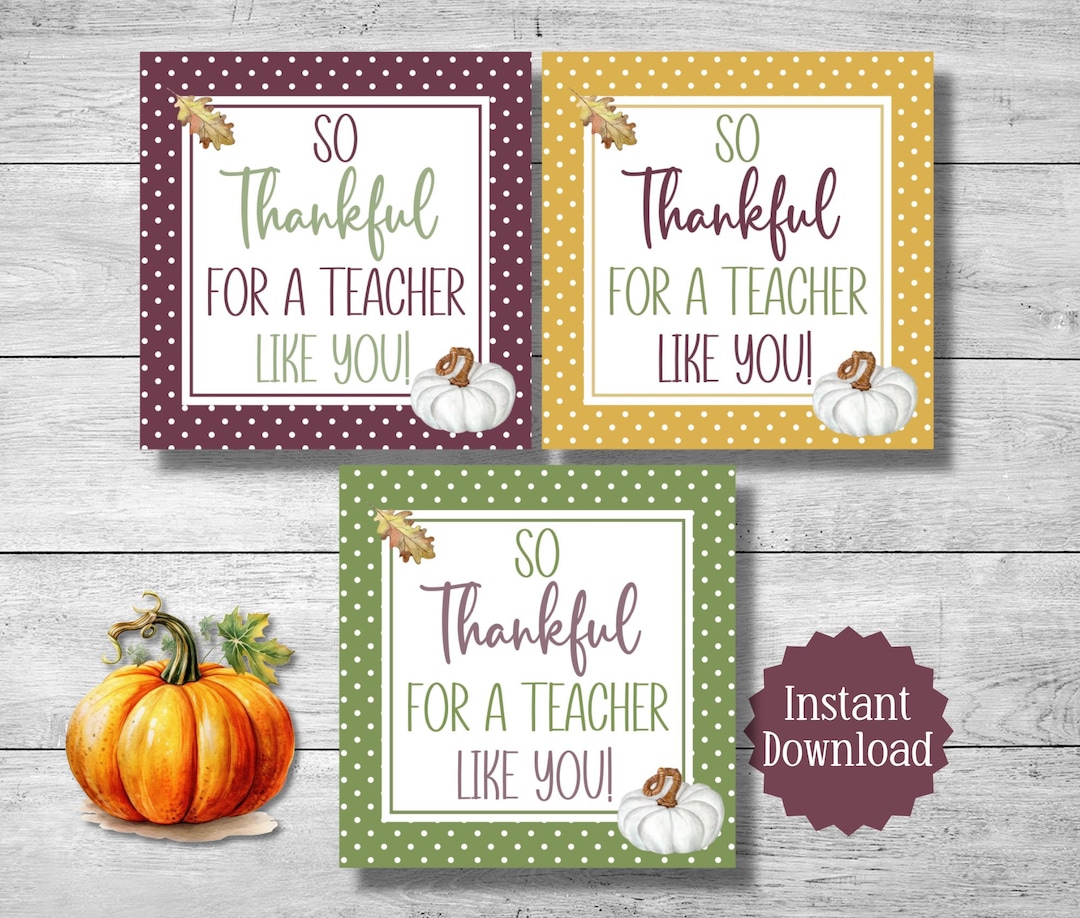 Thanksgiving Teacher Appreciation Gift Tag, 2.5 and 3.5 Sizes ...