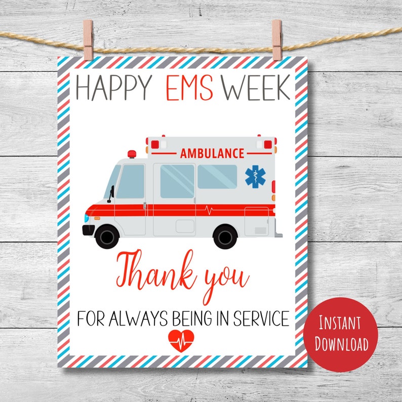 EMS Week Sign, 8x10" Sign, Emergency Medical Services Week, EMT ...