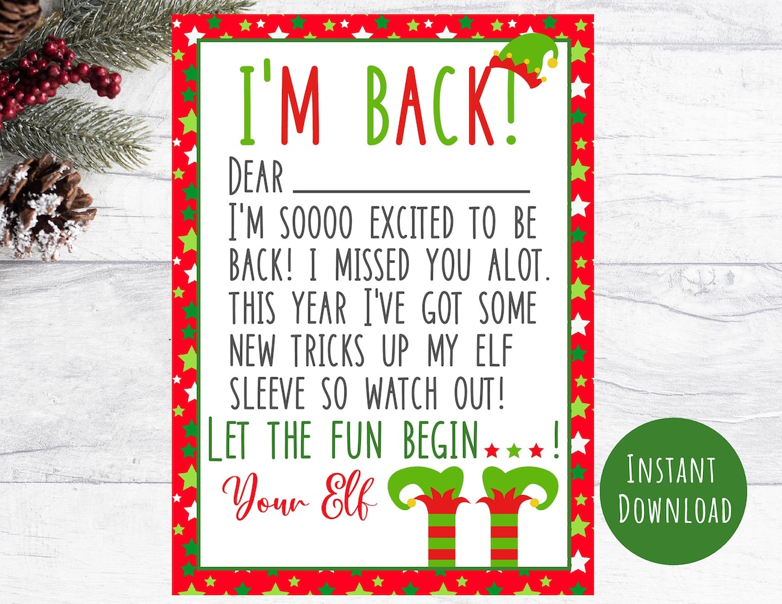 Elf Arrival Letter, Christmas Elf Fun, I'm Back, Elf Welcome Back ...
