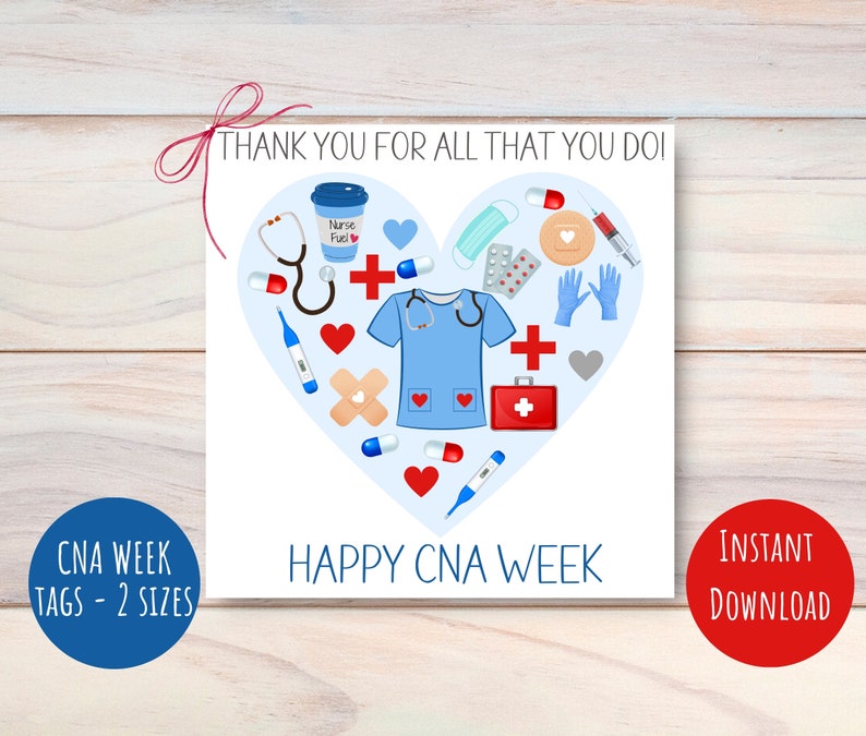CNA Appreciation Gift Tag, 3" and 4" Tags, Happy CNA Week, Certified ...