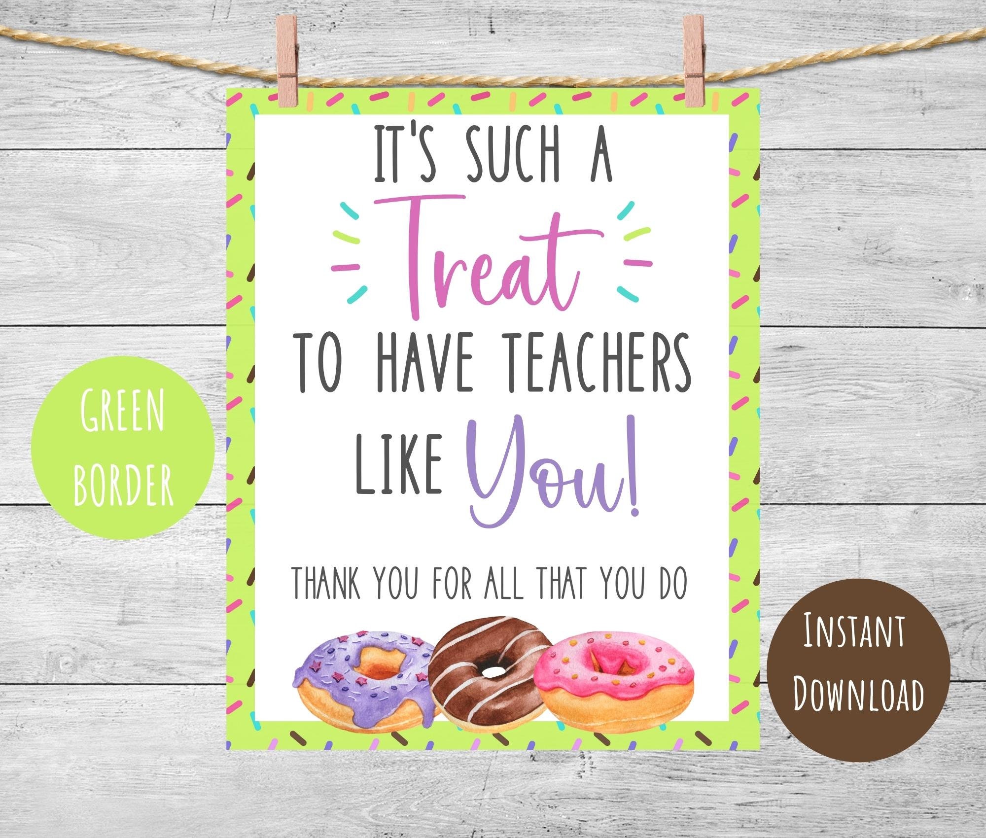 Teacher Appreciation Week Sign, Sweet Treat Sign for Teachers, Thank ...