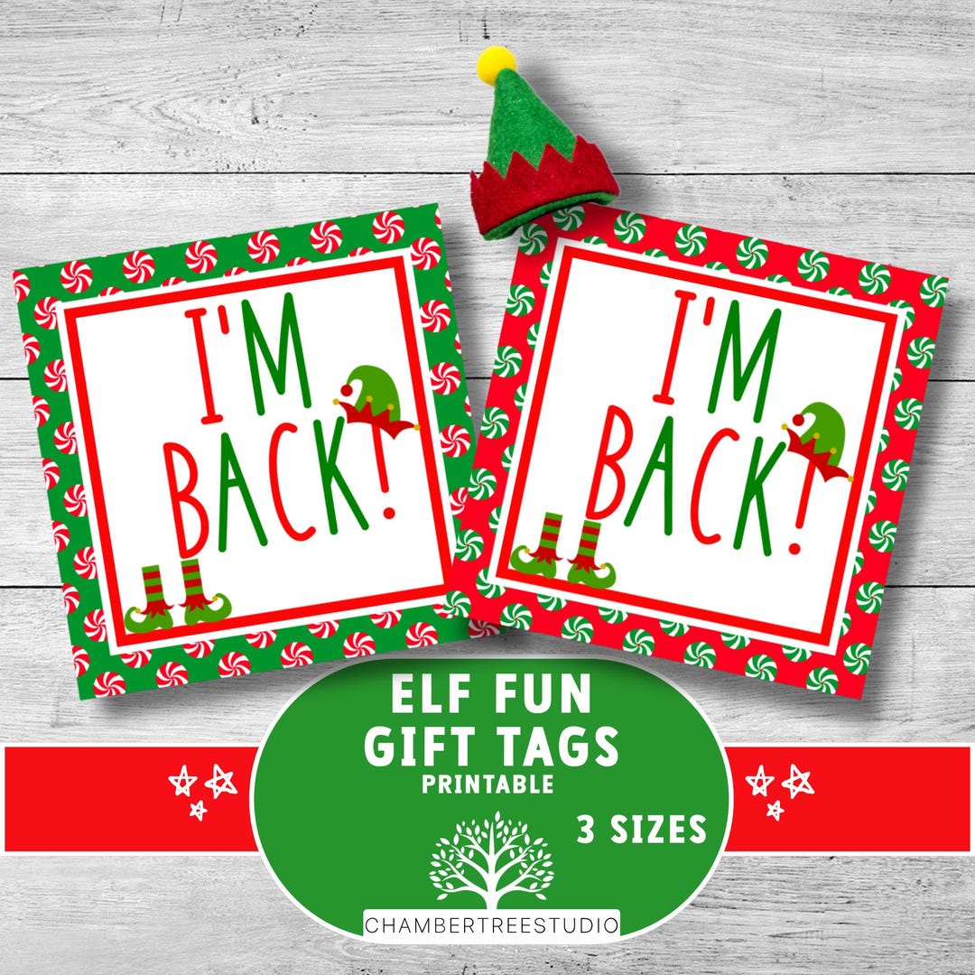 Printable Elf Tags, 2", 3" & 4" Sizes, a Note From Your Elf Card, Elf ...