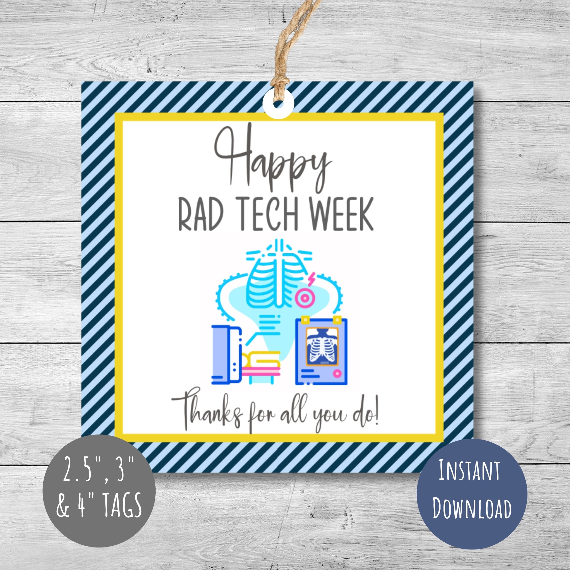 Rad Tech Week Gift Tag, Radiology Technician, Appreciation Tags, 2.5 ...
