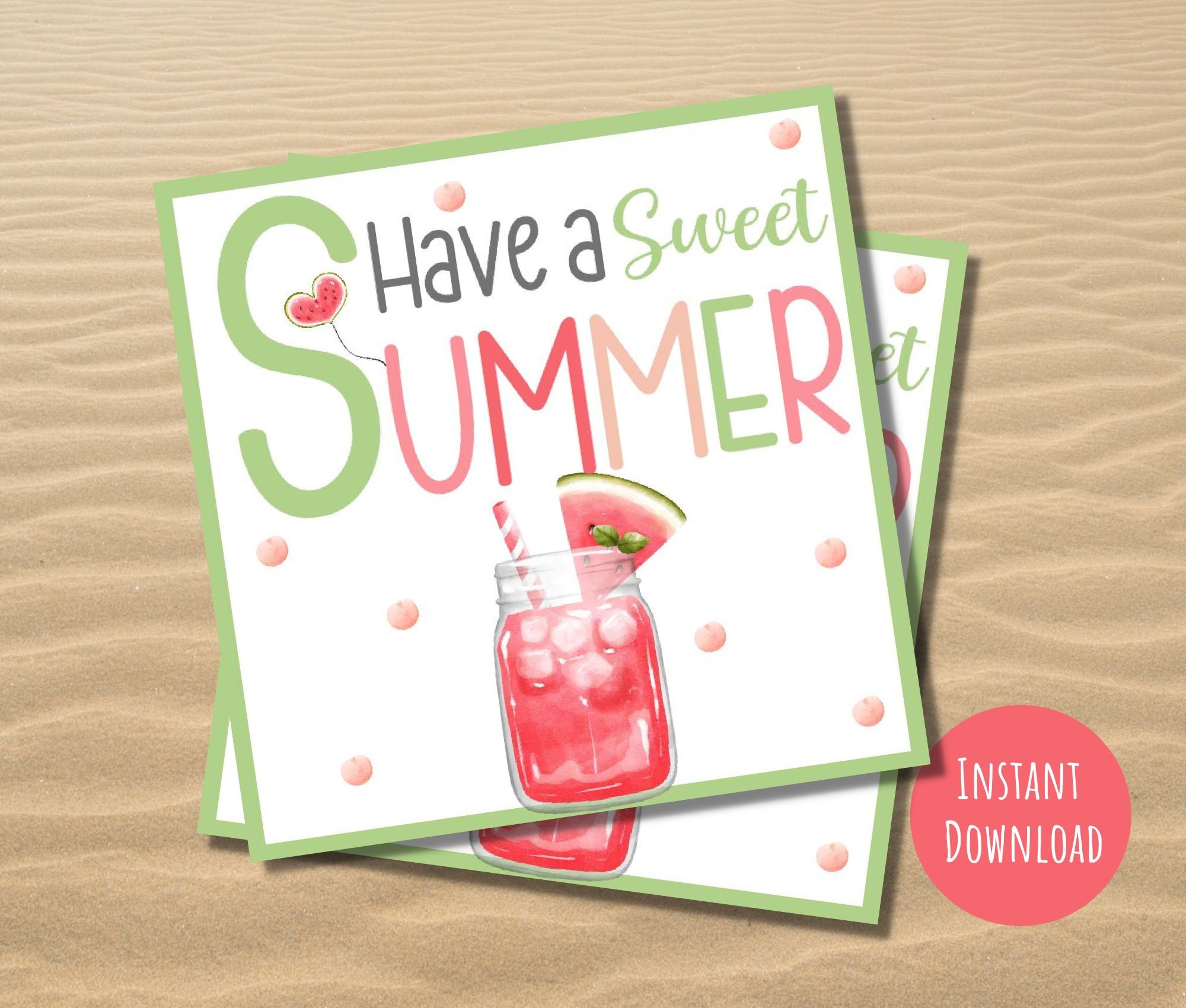 Have a Sweet Summer Tags, 2, 3 & 4, Printable Cookie Tags, End of ...
