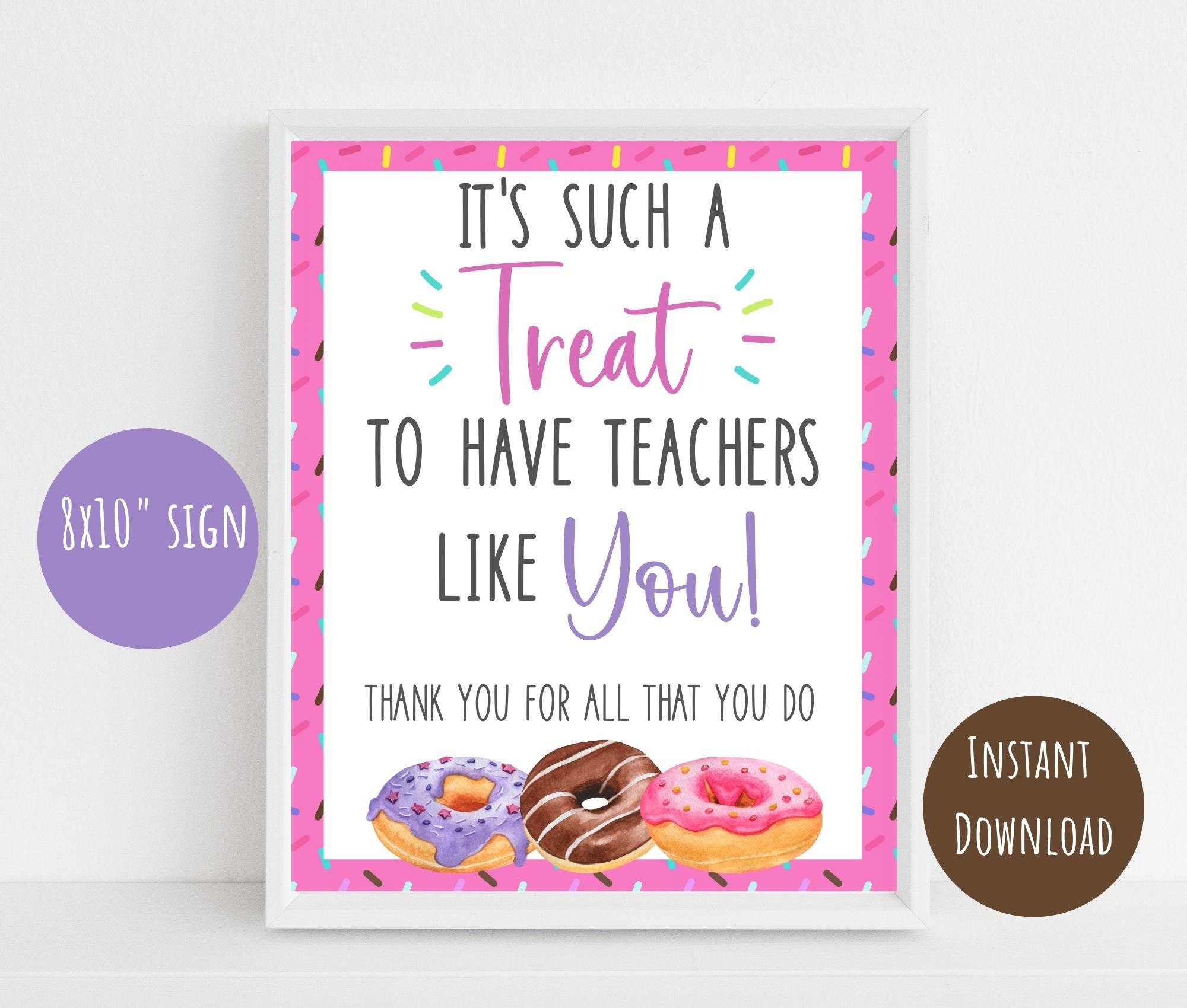 Teacher Appreciation Week Sign, Sweet Treat Sign for Teachers, Thank ...