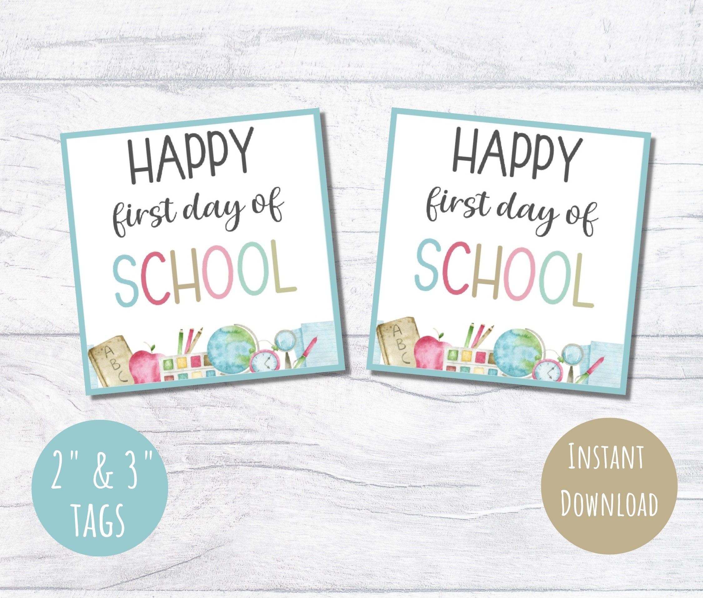 Happy First Day of School Tags, 2 & 3 Size, Kids Lunchbox Notes, Back ...