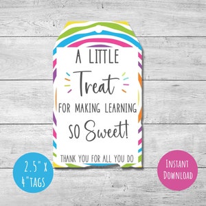 Teacher Appreciation Week Gift Tag, Sweet Thank You Treat for Teachers ...