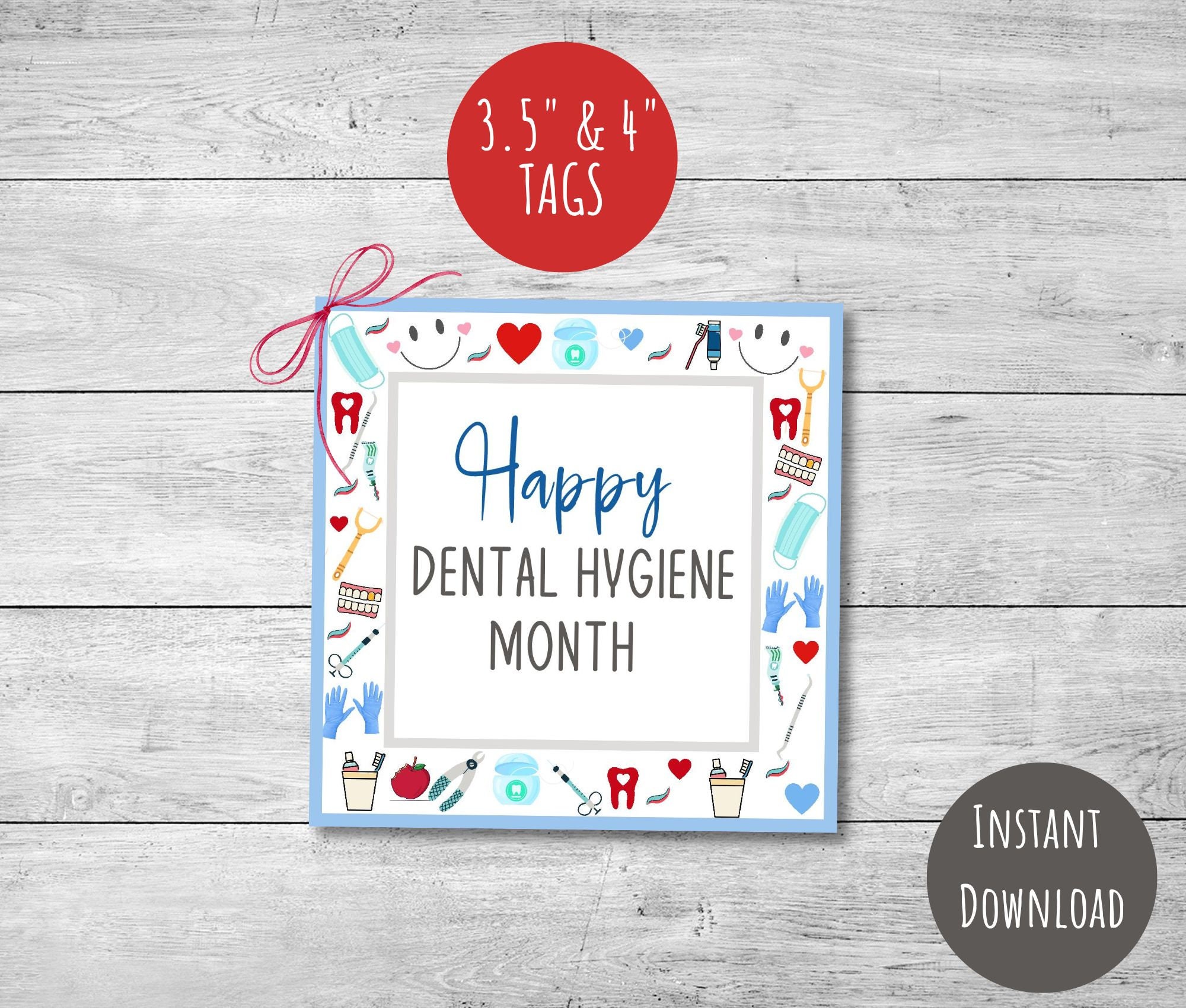 Dental Hygiene Month Gift Tag, Dental Hygiene Appreciation Tags, 3.5 ...