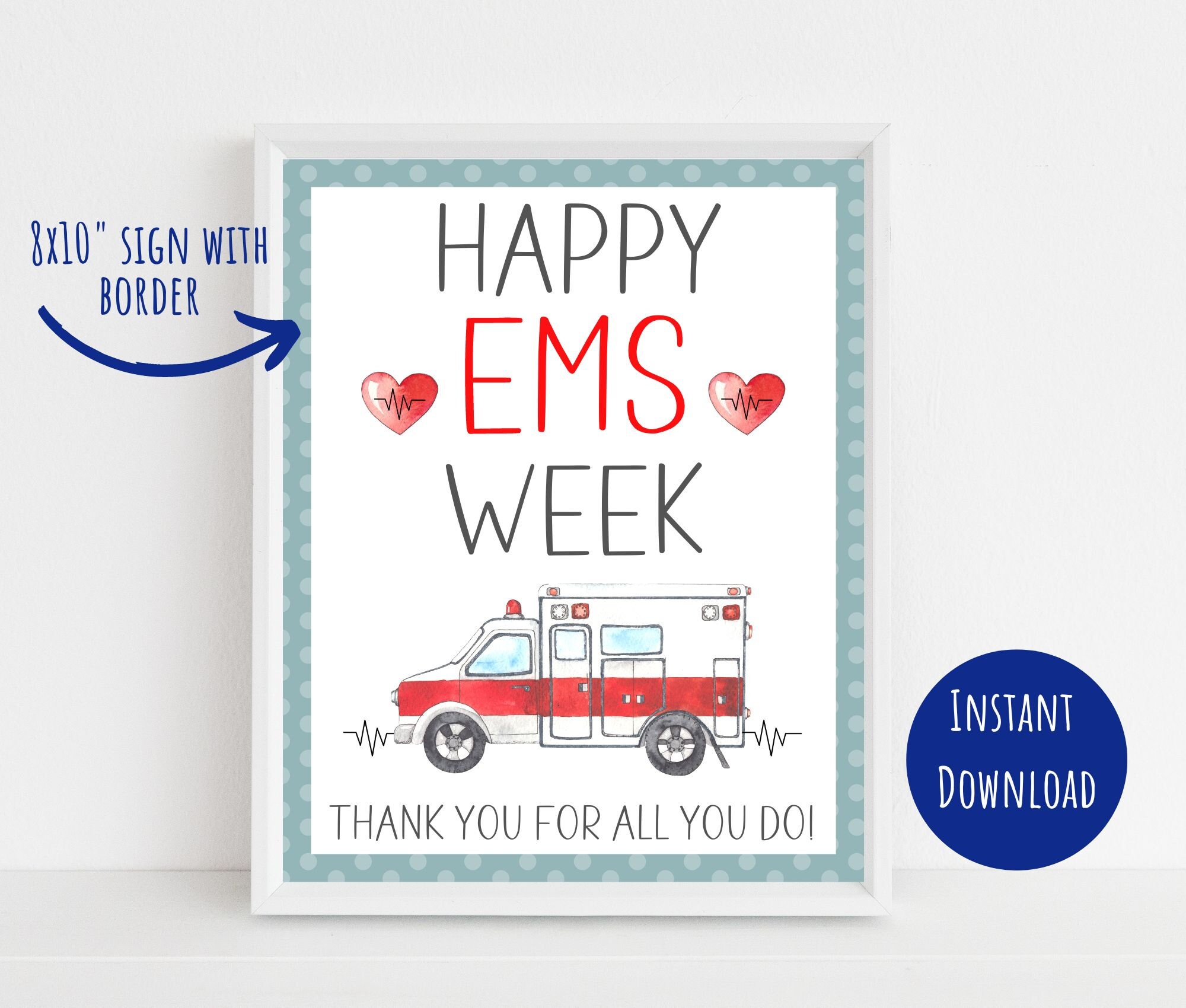EMS Week Sign 8x10 Sign Happy Emergency Medical - Etsy