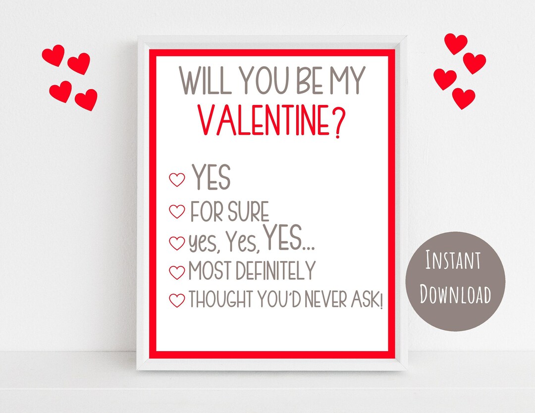 Printable Valentine's Day Sign, Will You Be My Valentine, 8x10 Sign ...