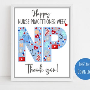 Nurse Practitioner Week Sign, Appreciation Sign for Nursing Practitioner Staff, 8x10" Sign ...