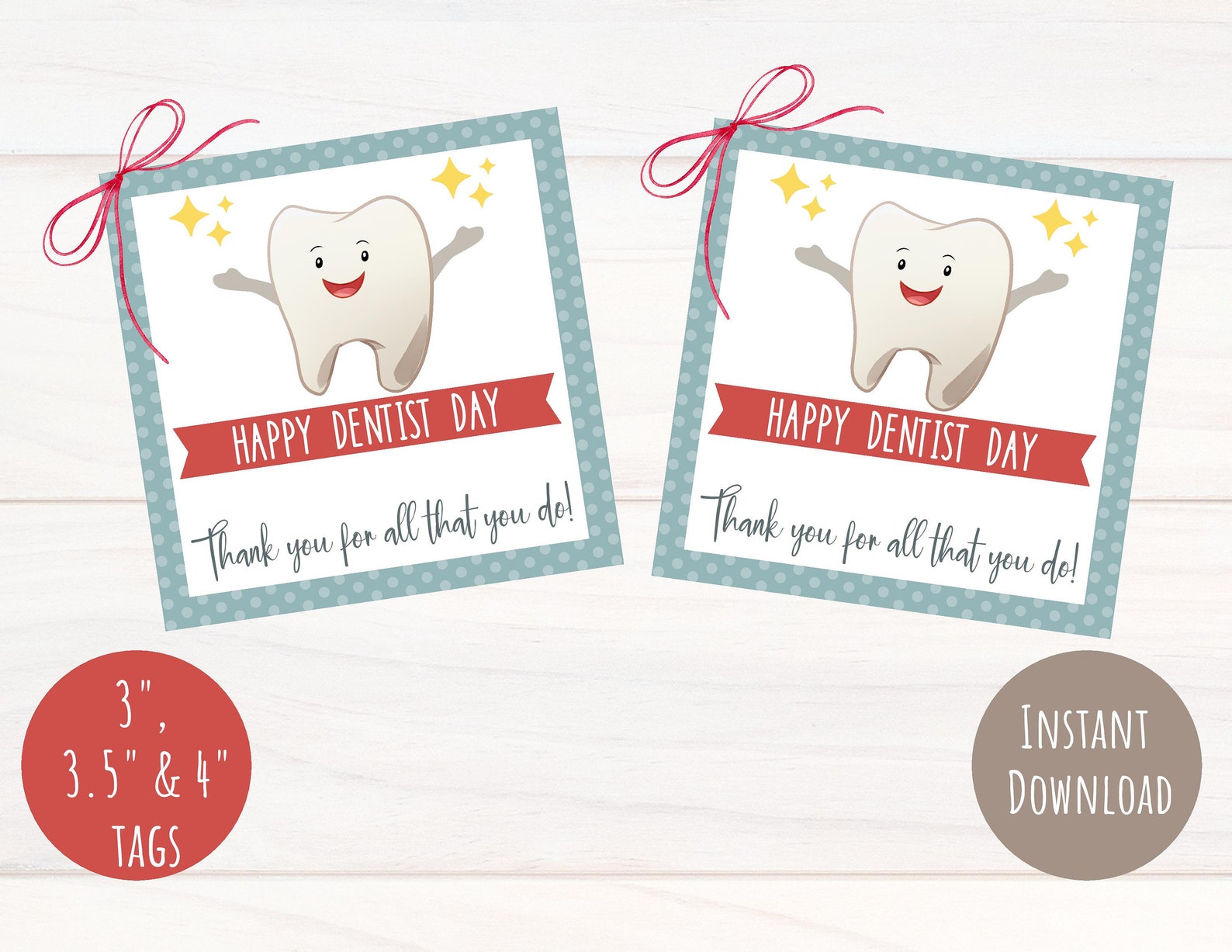 National Dentist Day Gift Tag, Dentists Appreciation Tags, 3" 3.5" & 4 ...
