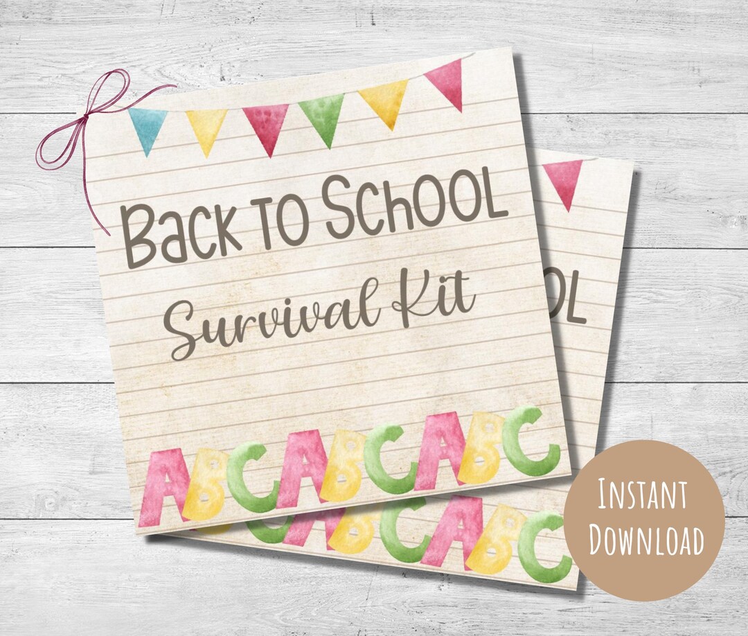 Back to School Survival Kit Tag, Printable Teacher Tags, Staff, Student ...