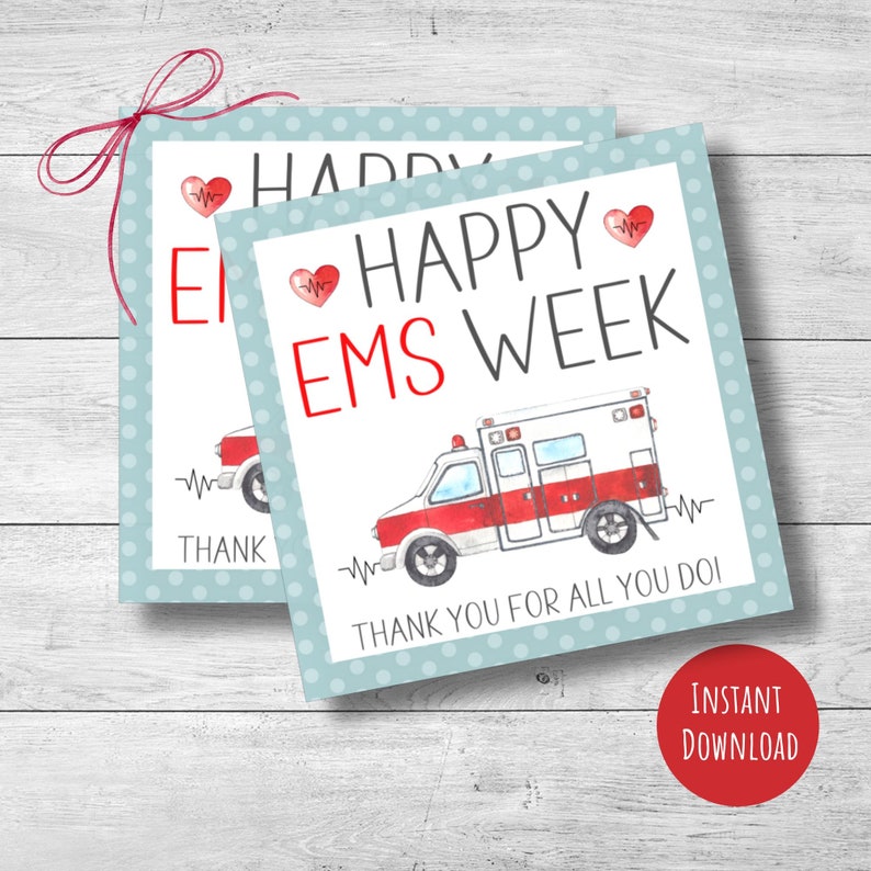 EMS Week Gift Tag, Happy Emergency Medical Services Week, EMT ...